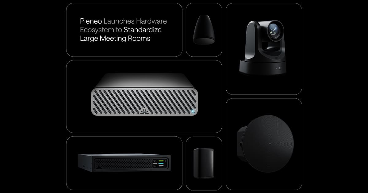 Pleneo Launches Hardware Ecosystem for Enterprise Collaboration Spaces ...